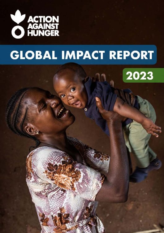 Global Impact Report 2023 - Action Against Hunger